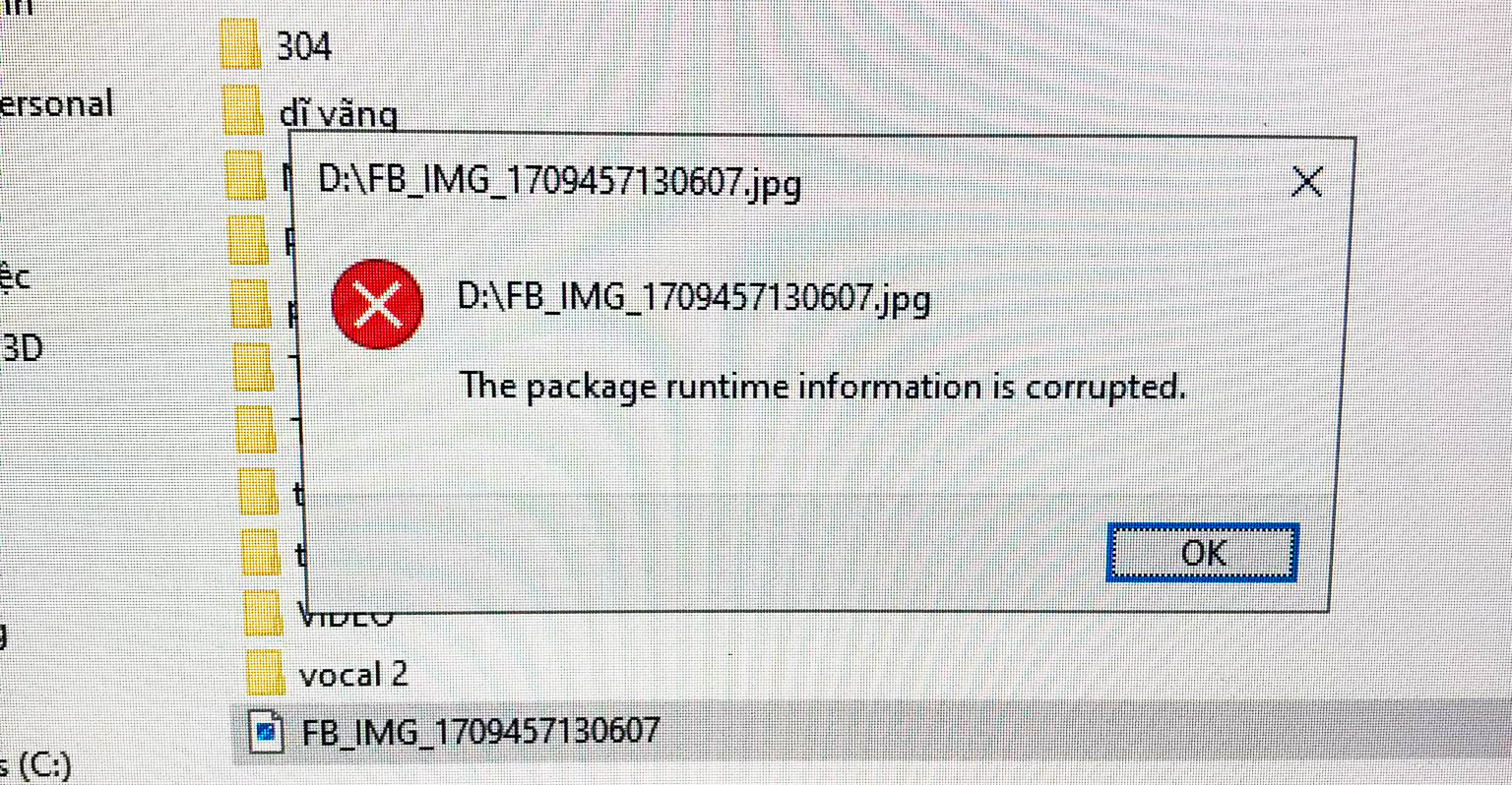 Sửa Lỗi The Package Runtime Information Is Corrupted Khi Mở File
