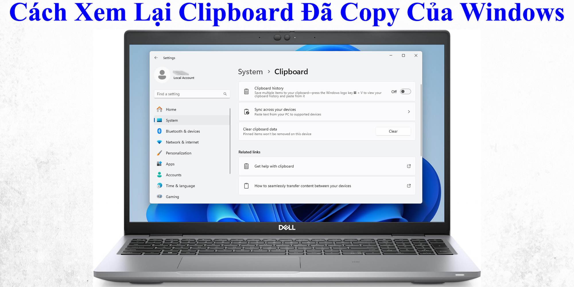 Cách Xem Lại Clipboard Đã Copy Của Windows Nhanh Chóng
